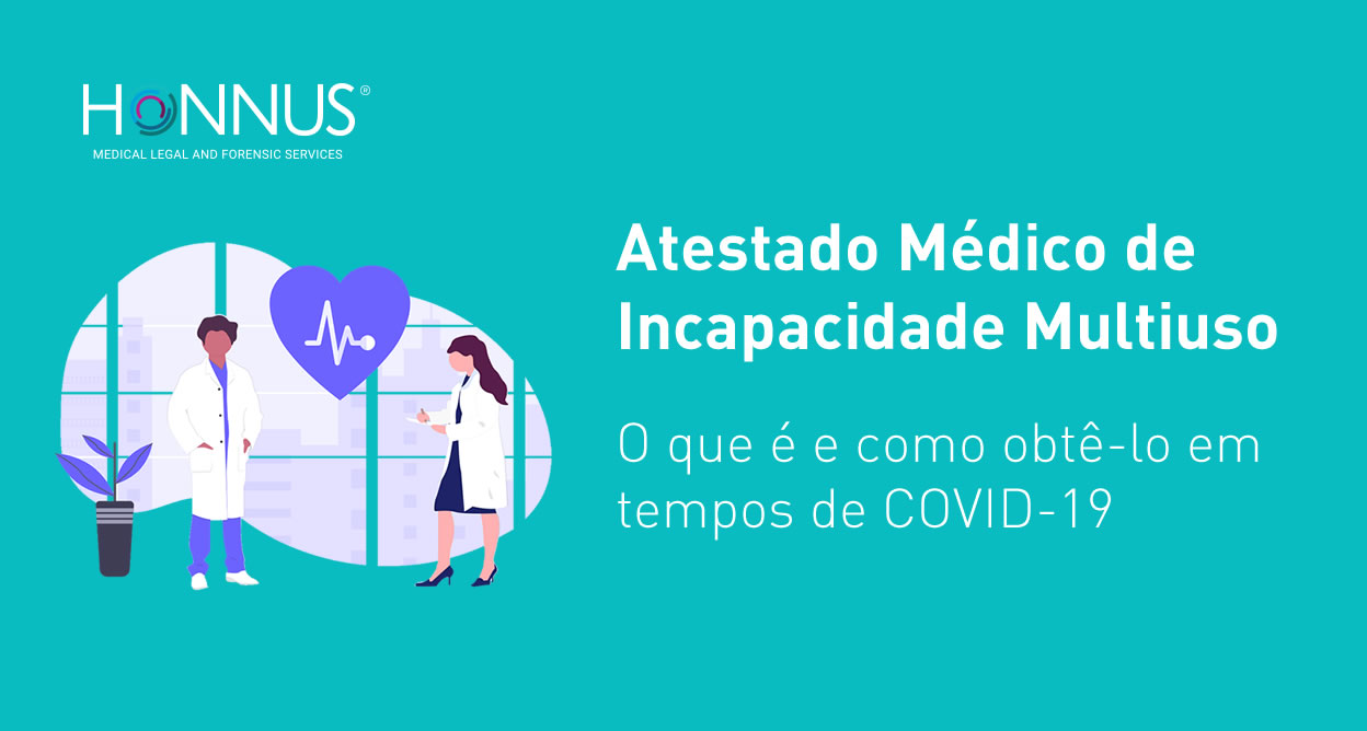 Atestado médico de incapacidade multiusos – como obtê-lo em tempos de ...